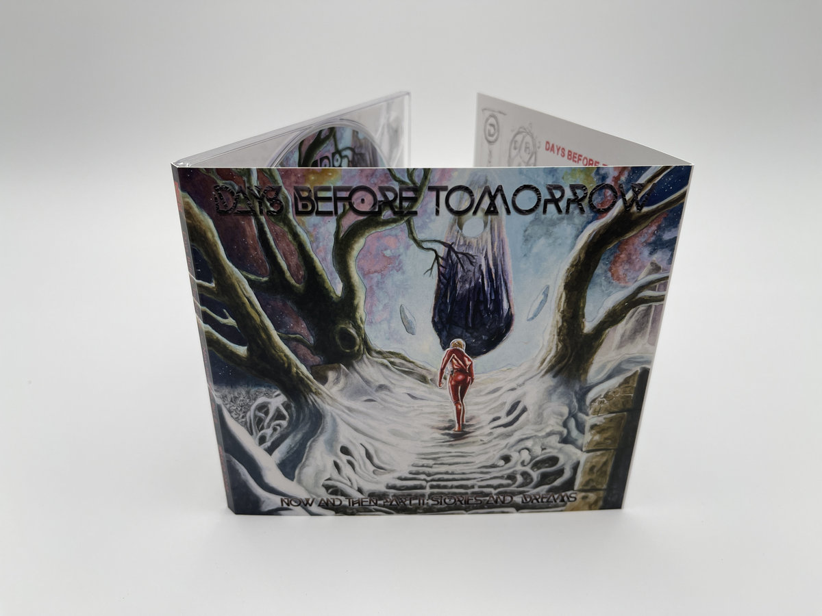 Now and Then Part II: Stories and Dreams | Days Before Tomorrow