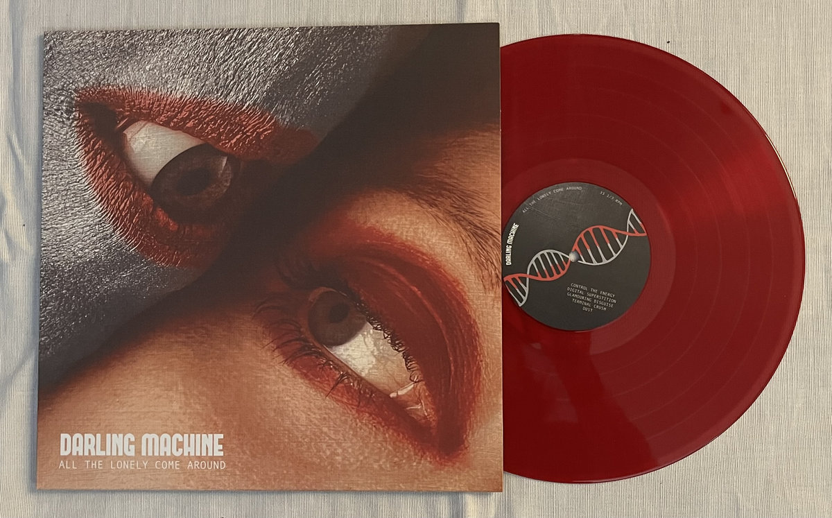 All The Lonely Come Around | DARLING MACHINE