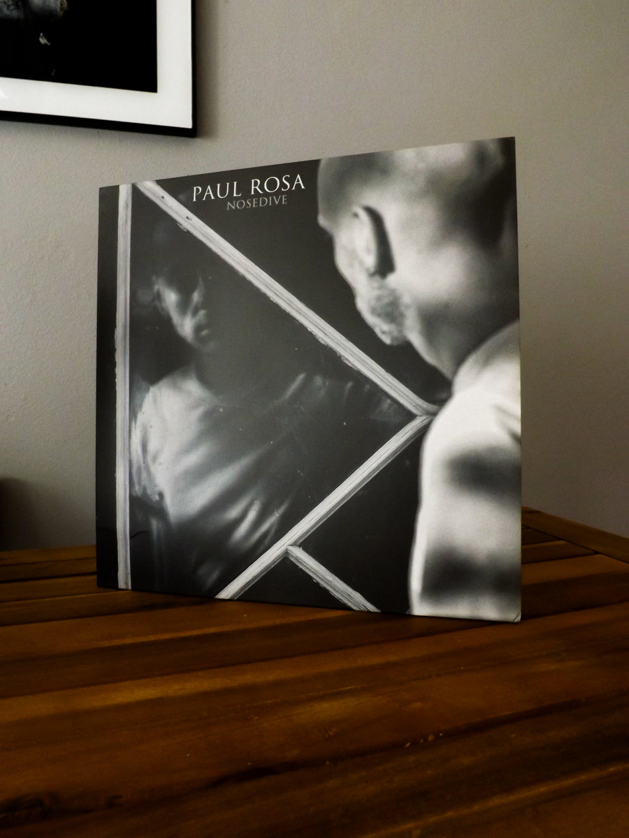 NOSEDIVE | PAUL ROSA