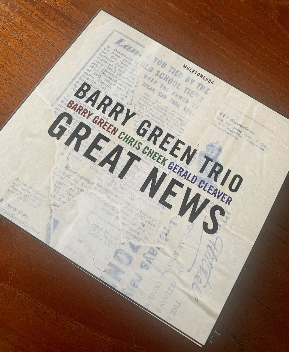 Great News | Barry Green Trio | Barry Green