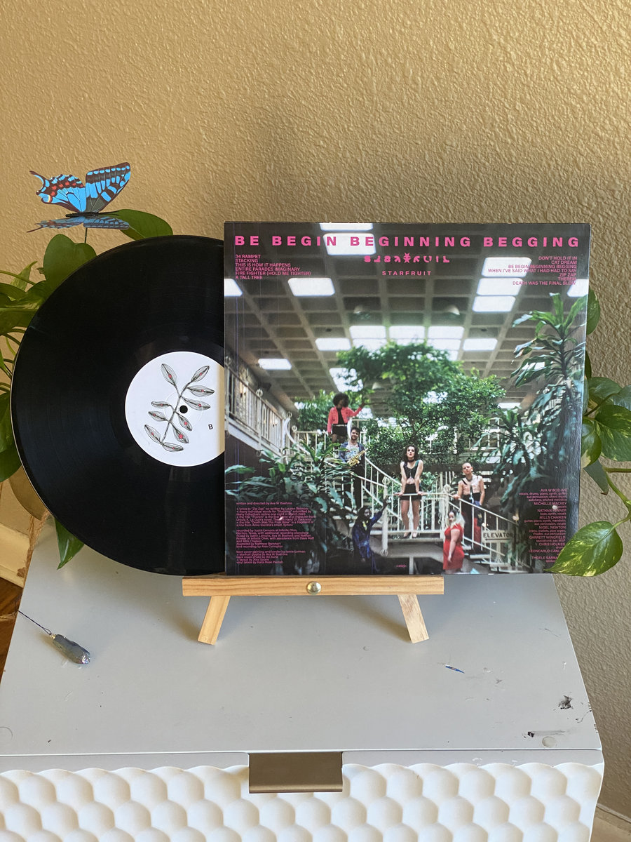 Be Begin Beginning Begging | Starfruit