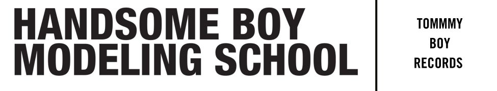 So... How's Your Girl? | Handsome Boy Modeling School