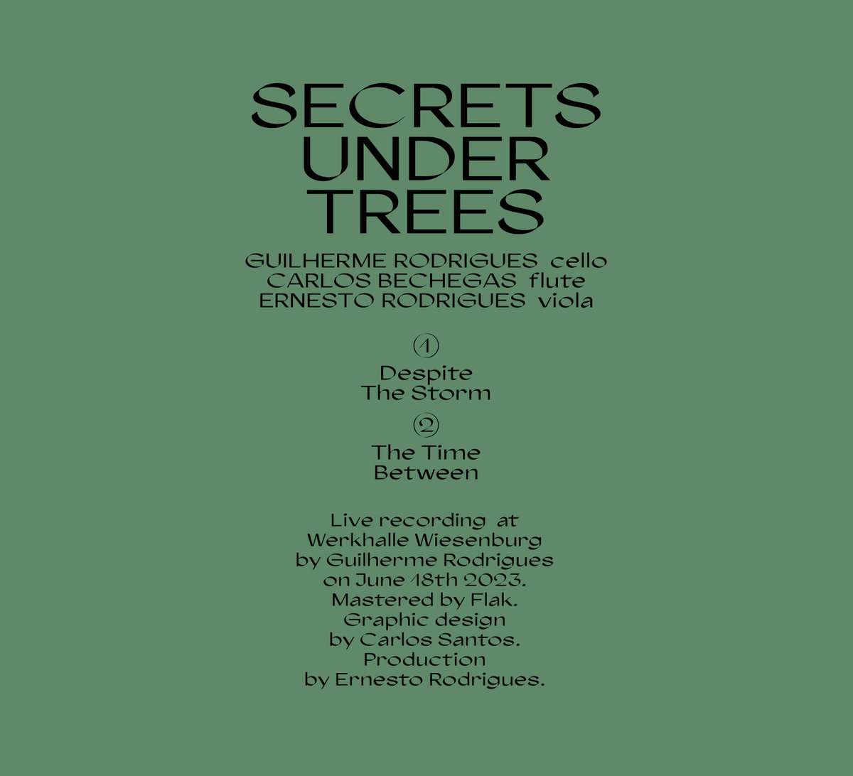 Secrets Under Trees | Guilherme Rodrigues, Carlos Bechegas & Ernesto ...