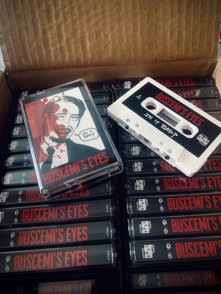 GTS002 - BUSCEMI'S EYES - Is It Bad? | BUSCEMI'S EYES | GOTAMA STUDIO