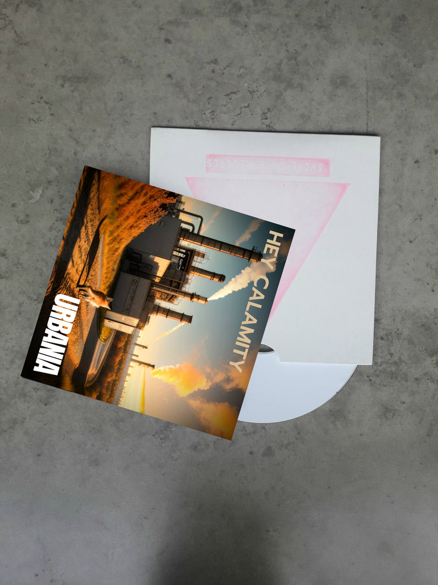 Urbania | Hey Calamity | Shore Dive Records