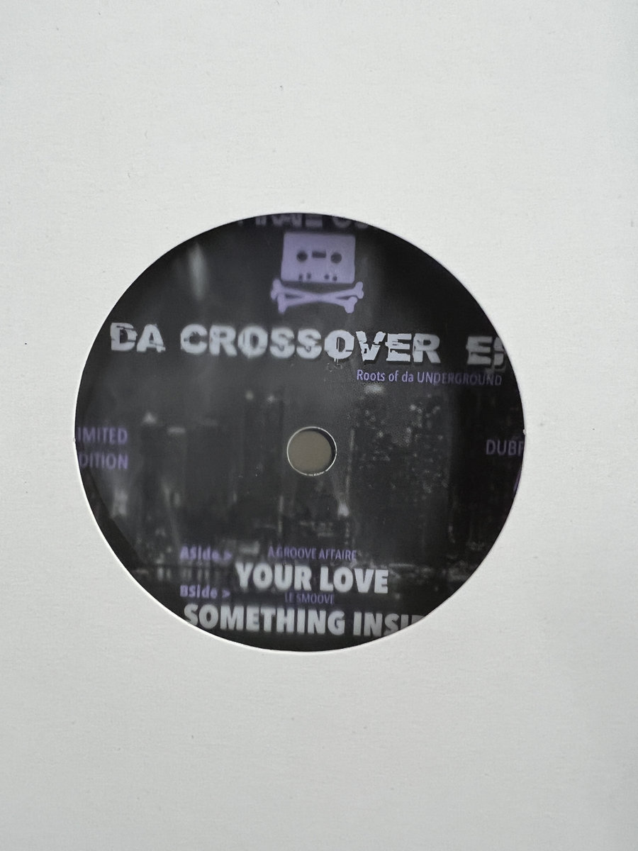DA CROSSOVER EP | pirate cutz records