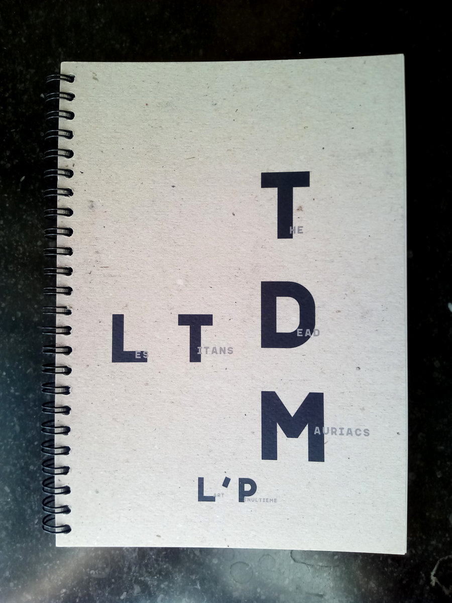 Les Titans | The Dead Mauriacs