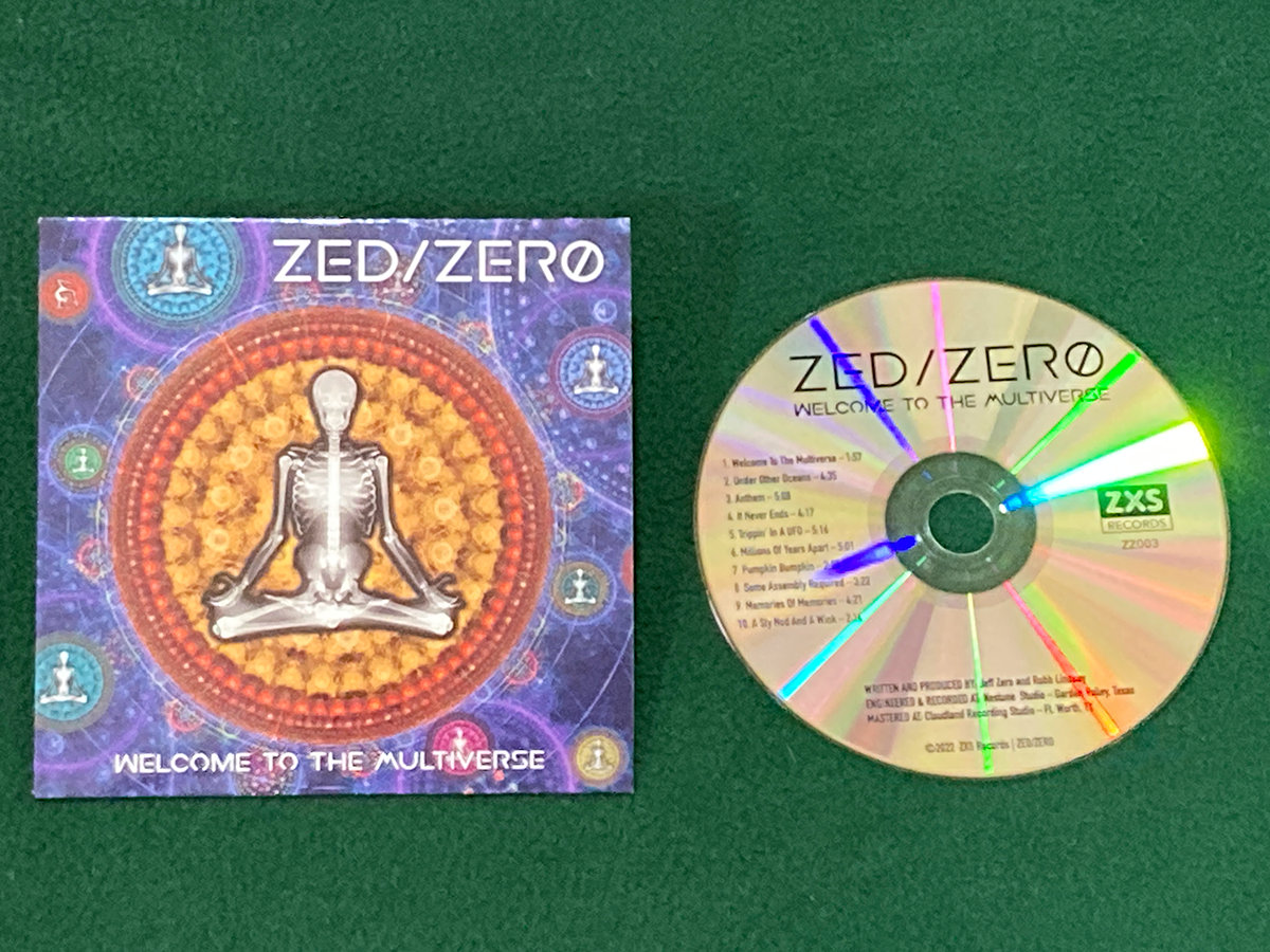 Welcome To The Multiverse | ZED/ZERO | Jeff Zero