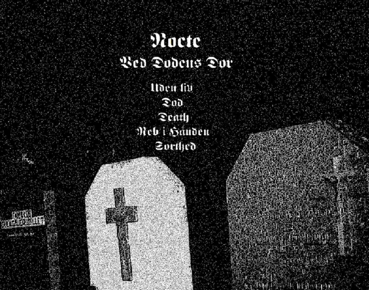 Nocte - Ved Dødens Dør | Cadavre, Sombre