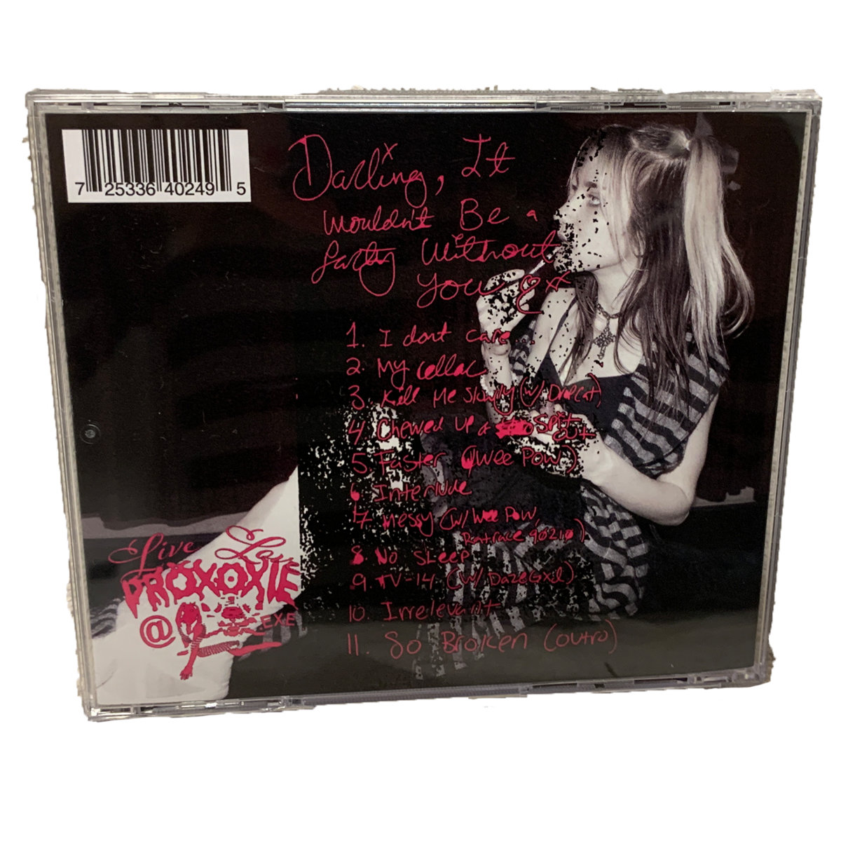 Darling, It Wouldn't Be a Party Without You... | PROXOXIE