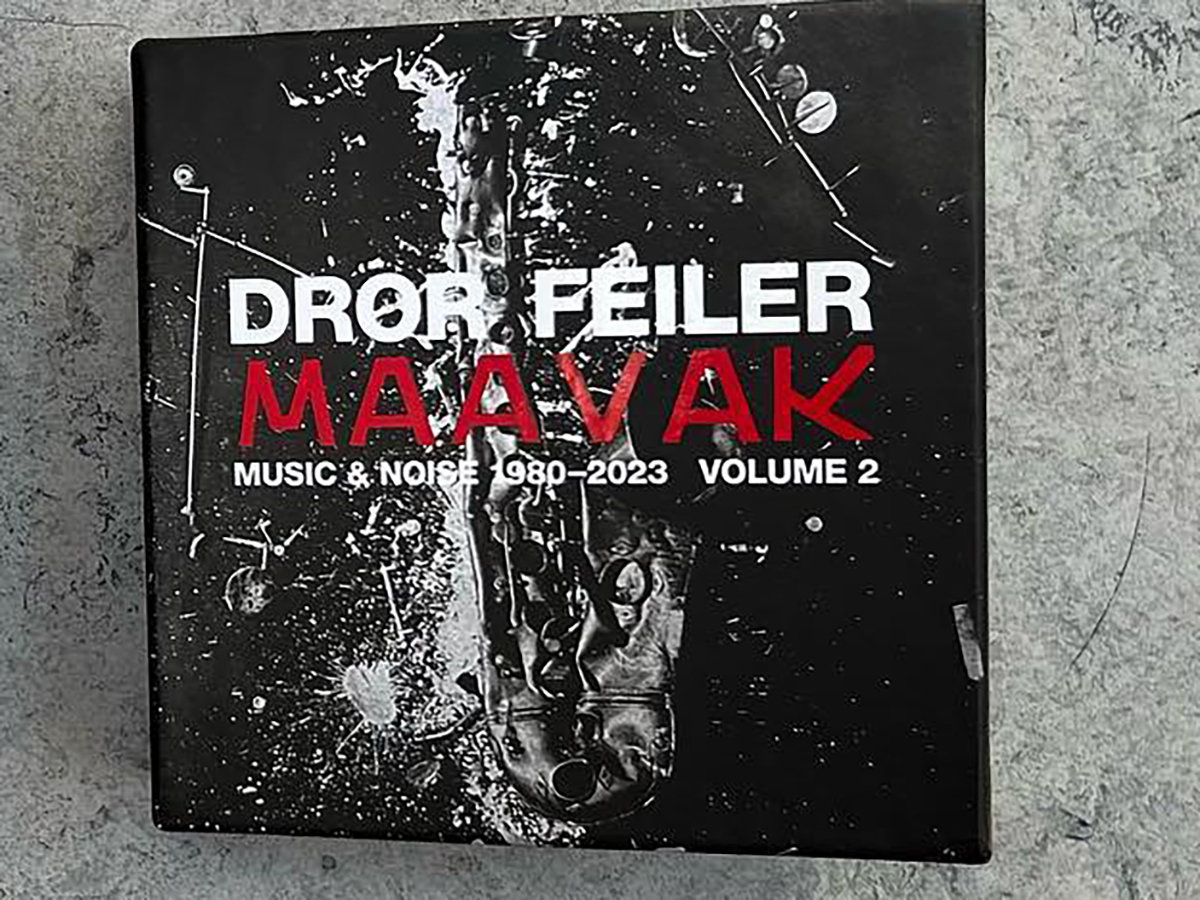 MAAVAK (Music & Noise 1980-2023 Volume 2) | DROR FEILER | iDEAL Recordings