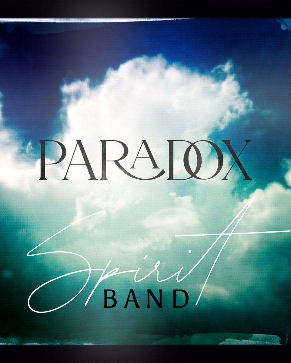 I Will Rise | Paradox (formerly Spirit Band)