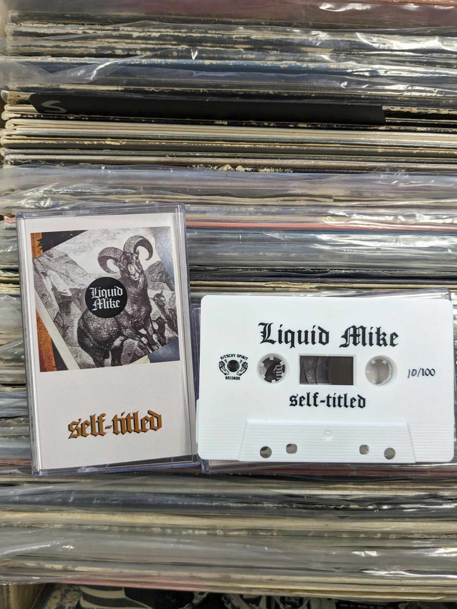 Liquid Mike - "Self-Titled" | Liquid Mike | Kitschy Spirit