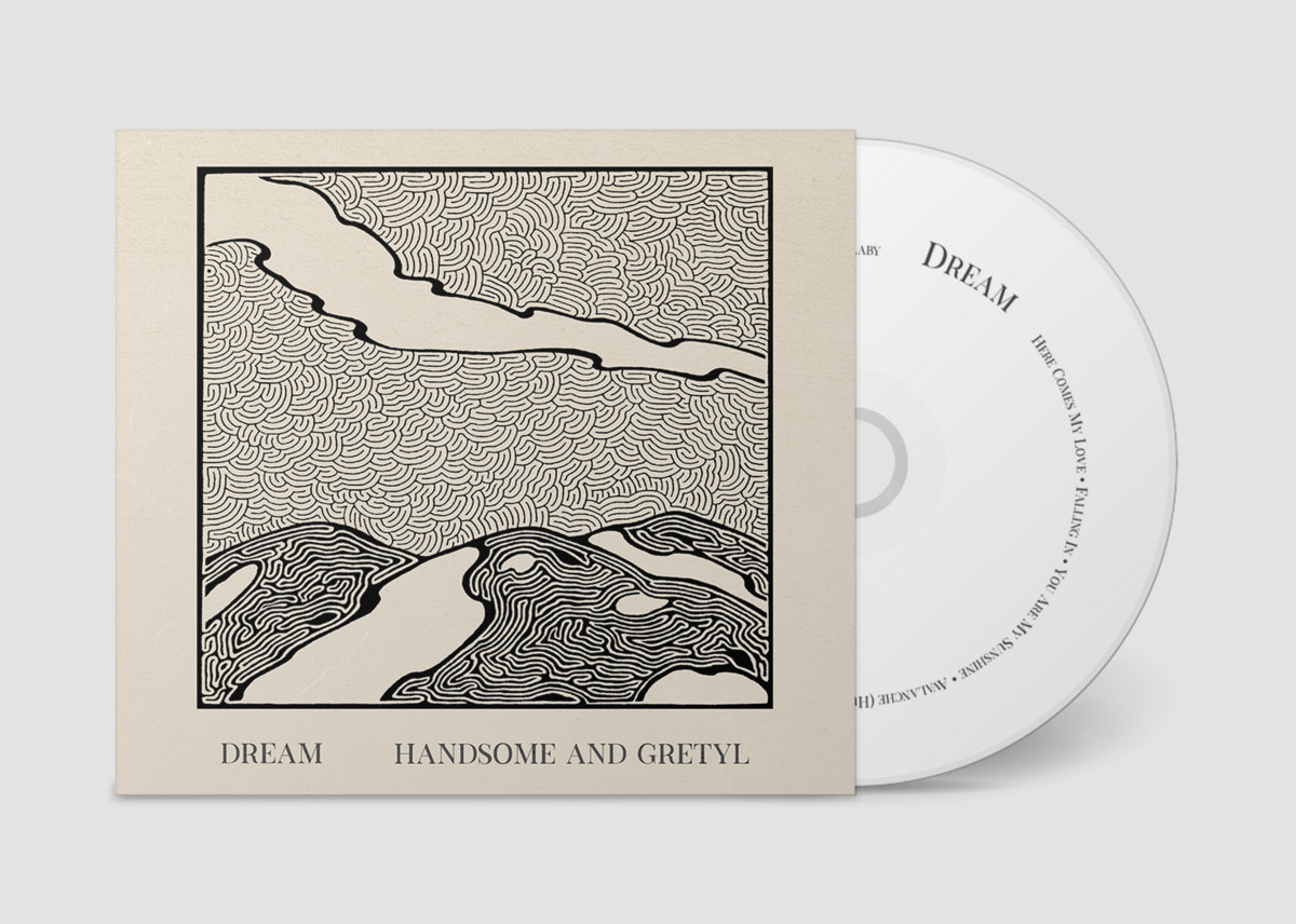 Dream | Handsome and Gretyl