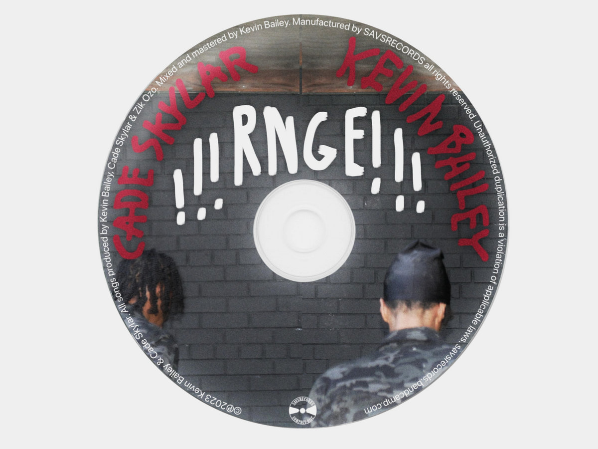 RNGE !!!!! | Kevin Bailey & Cade Skylar | SAVSRECORDS