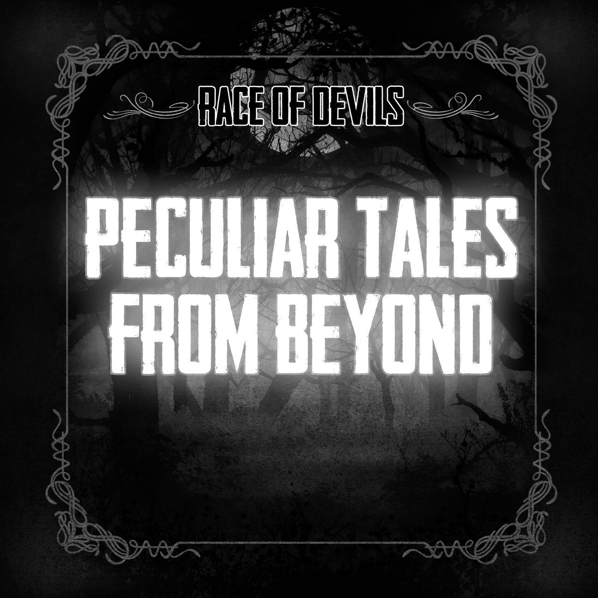 Peculiar Tales From Beyond | Race of Devils