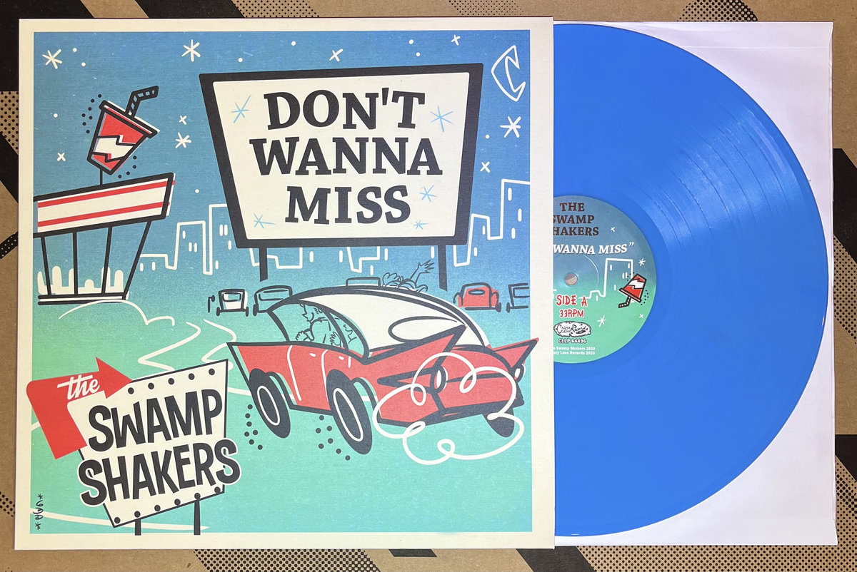 Don't Wanna Miss | The Swamp Shakers