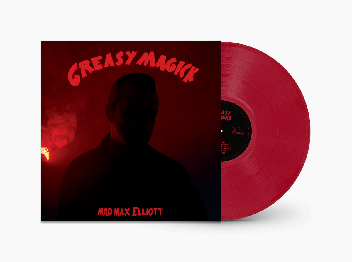 Greasy Magick | Mad Max Elliott