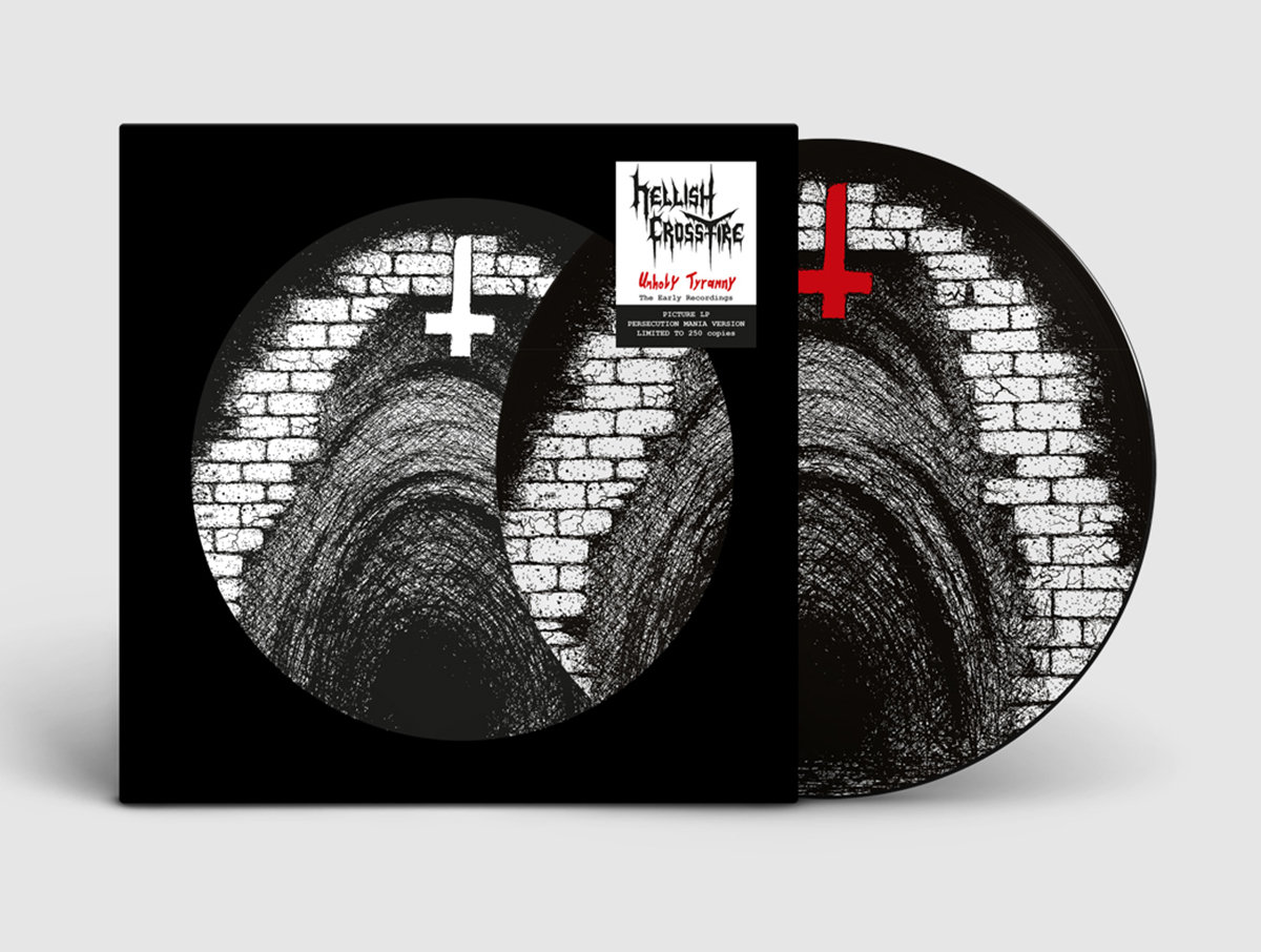 Unholy Tyranny (The Early Recordings) | HELLISH CROSSFIRE | Doomentia Records