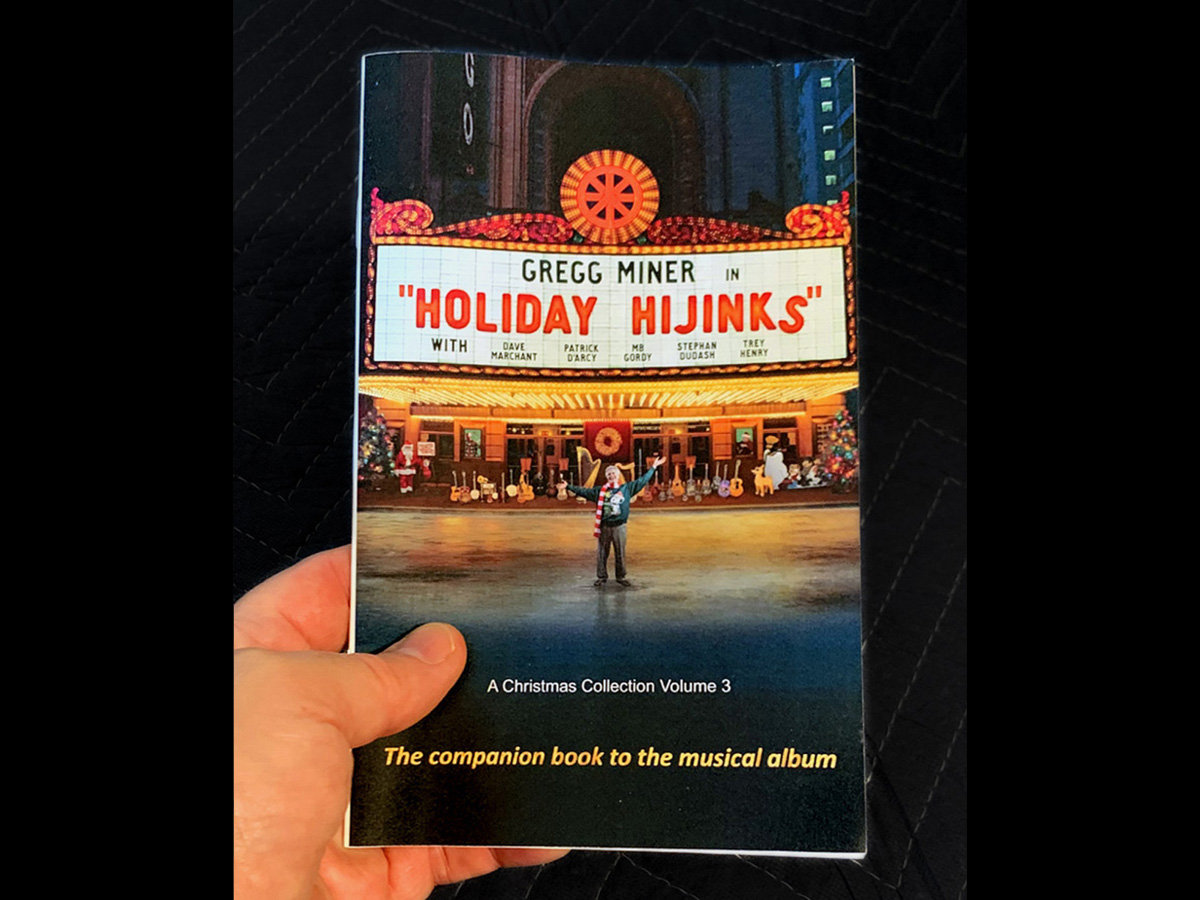 Holiday Hijinks | Gregg Miner