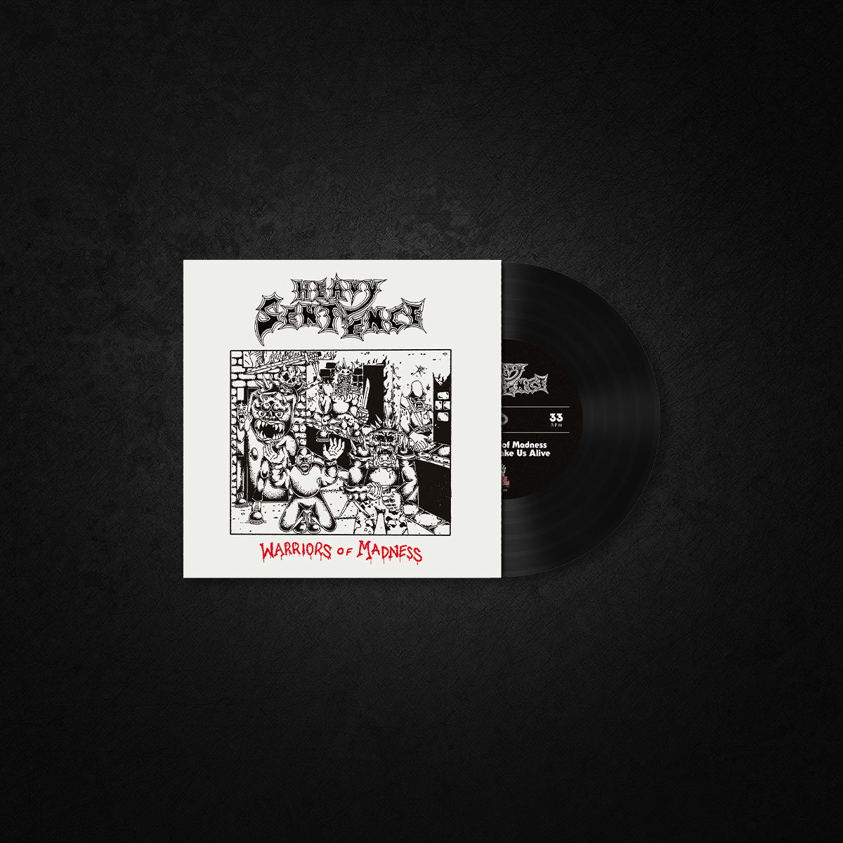 Warriors of Madness 7″ | Heavy Sentence | Dying Victims Productions