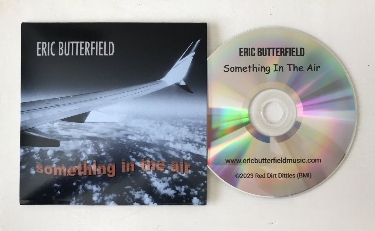 Something In The Air | Eric Butterfield
