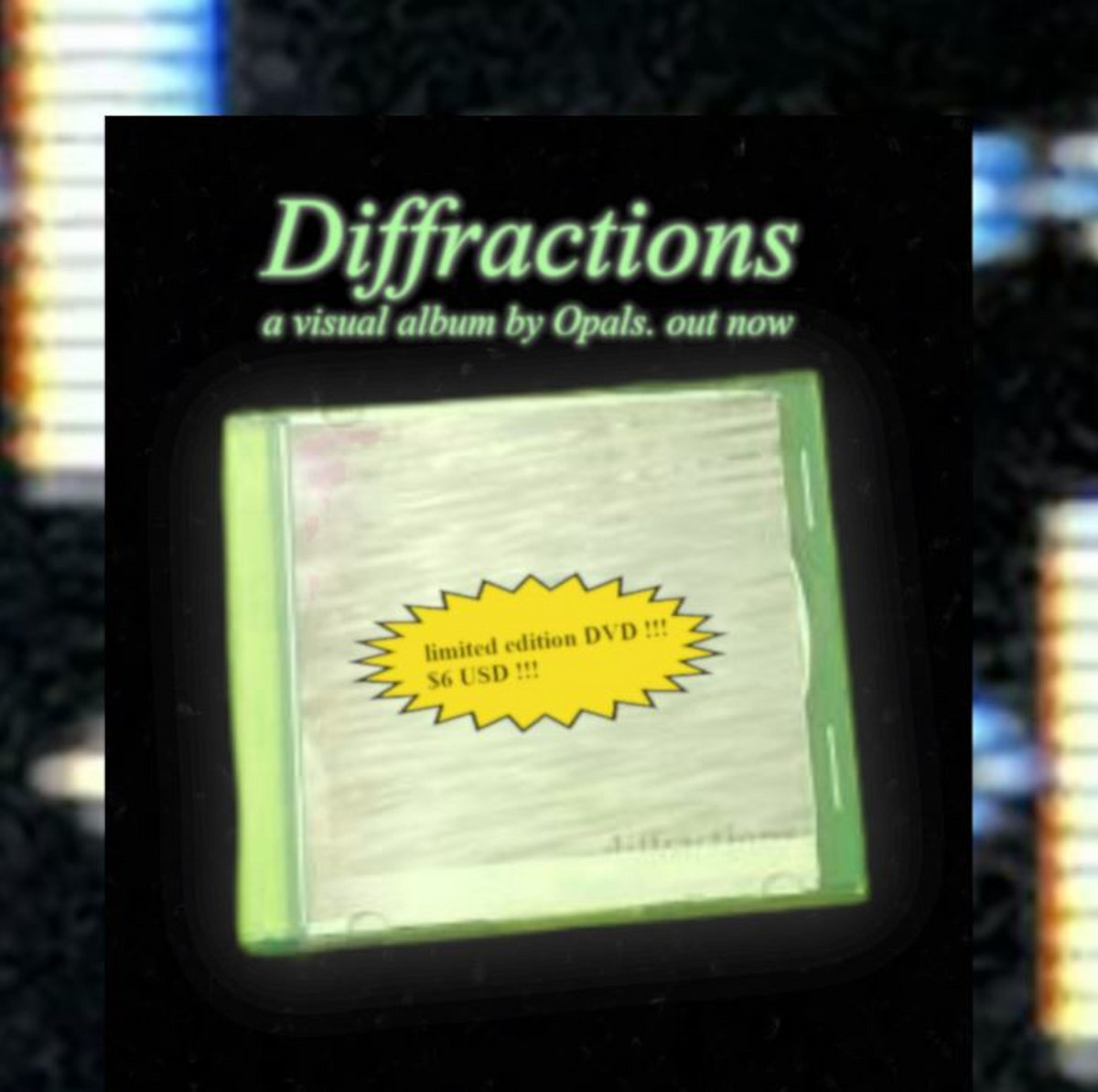 Diffractions | Opals