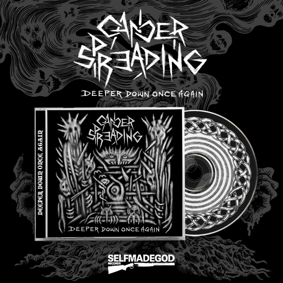Deeper Down Once Again | CANCER SPREADING | Selfmadegod