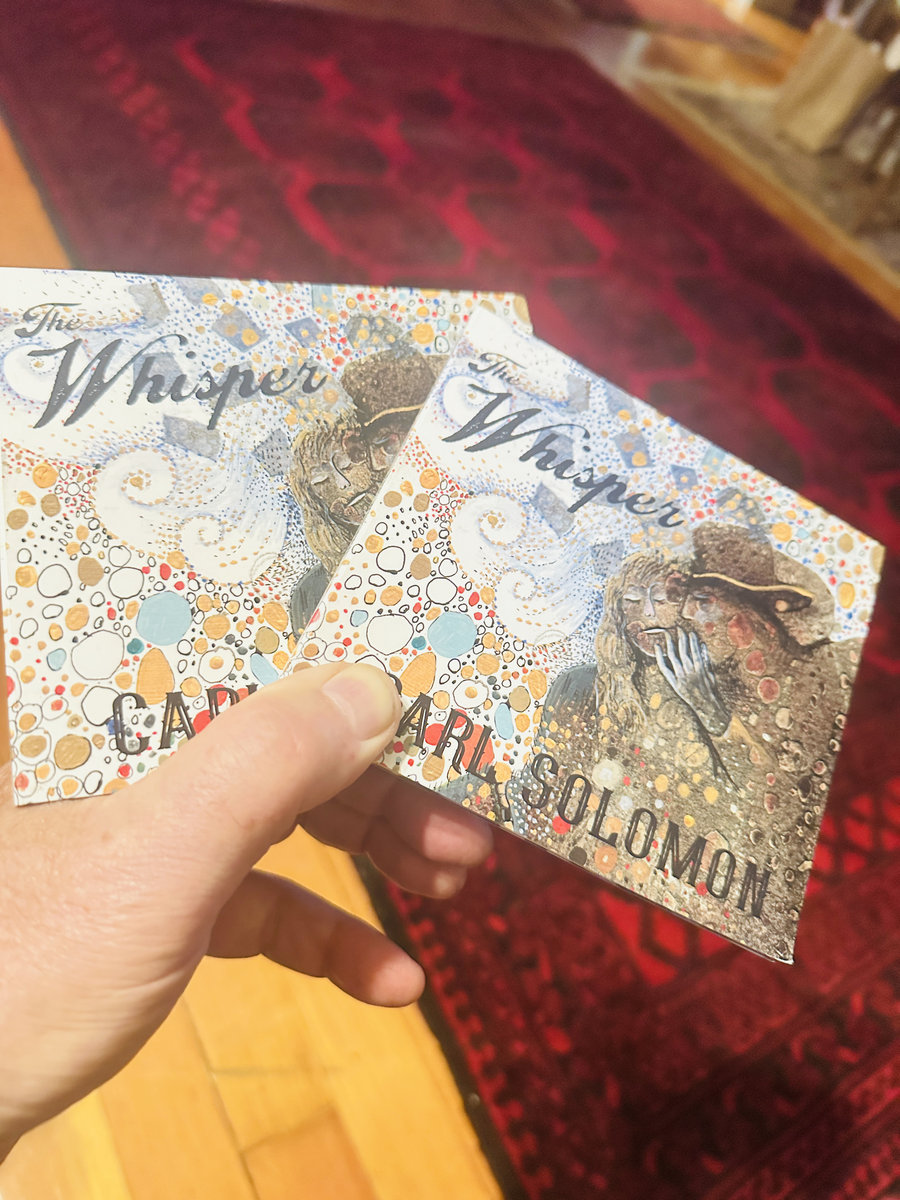 The Whisper | Carl Solomon | Carl Solomon/Solomon Crow