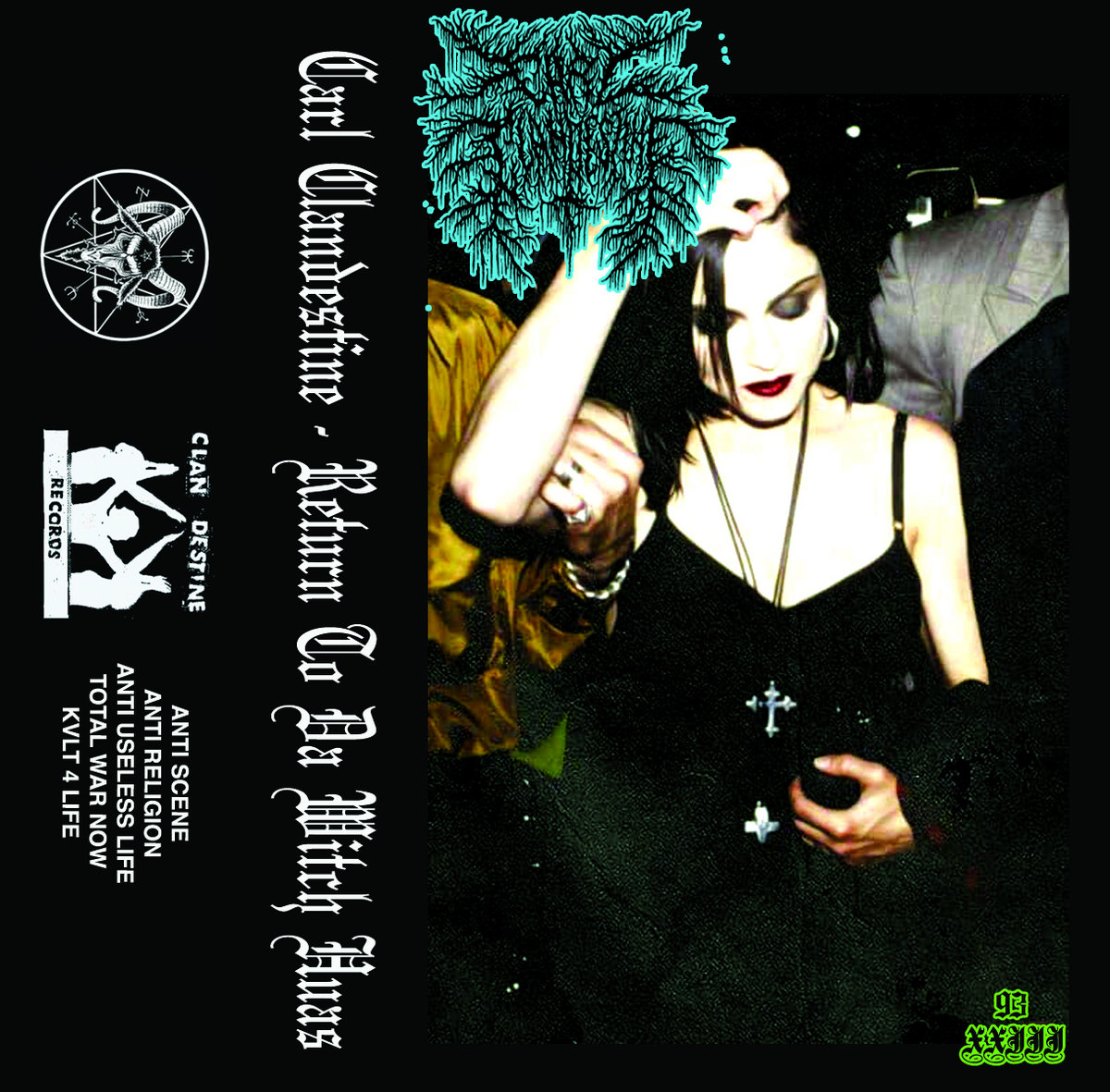 CARL CLANDESTINE - RETUEN TO DA WITCH HAUS CS | Clan Destine Records