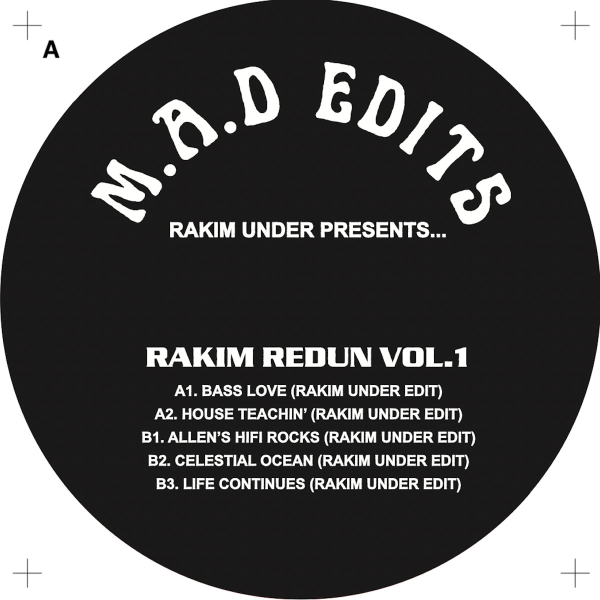Rakim Redun Vol.1 (M.A.D EDITS 005) | Rakim Under