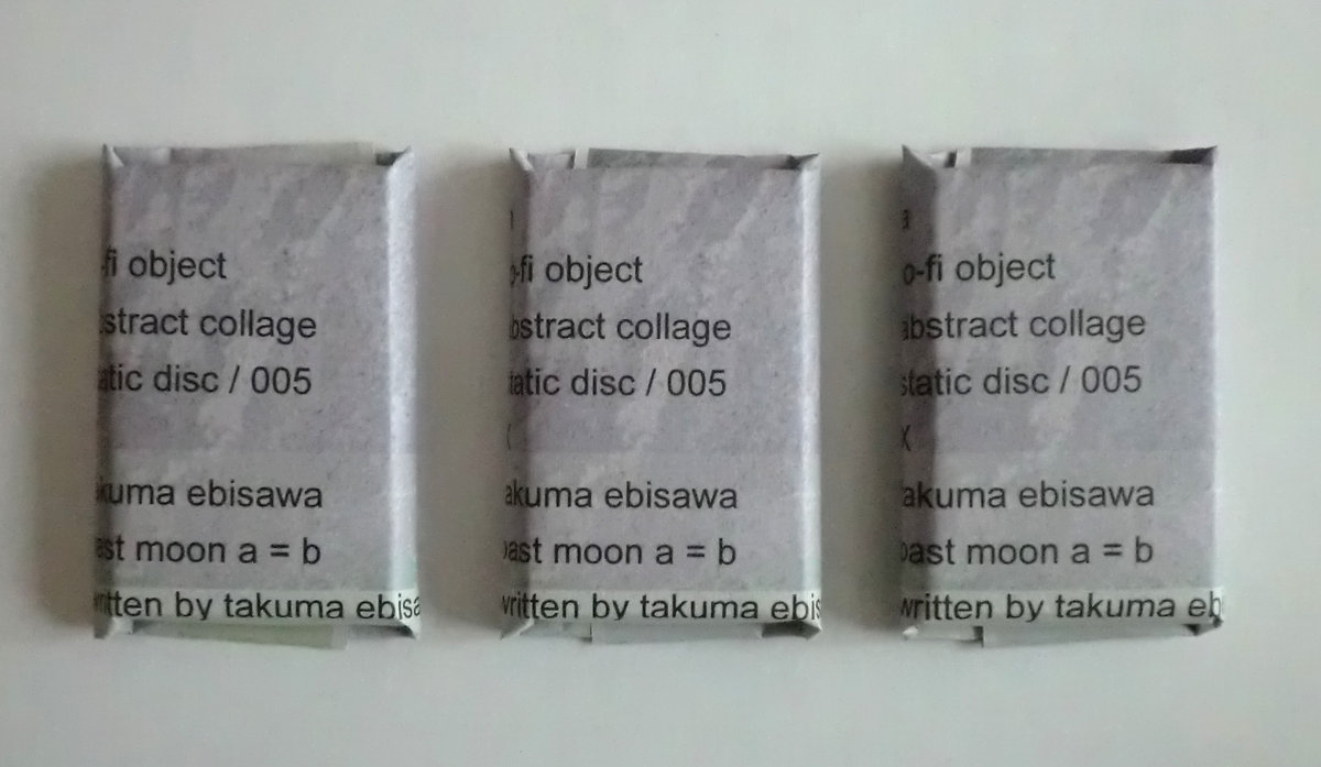 Past Moon A = B | Takuma Ebisawa | Static Disc