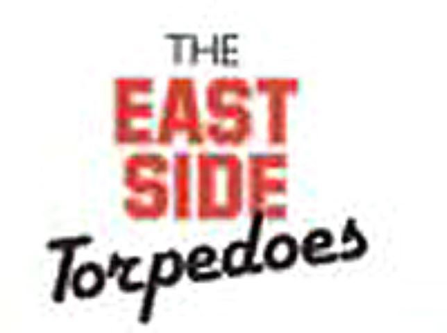 The Best of the Eastside Torpedoes | The Eastside Torpedoes