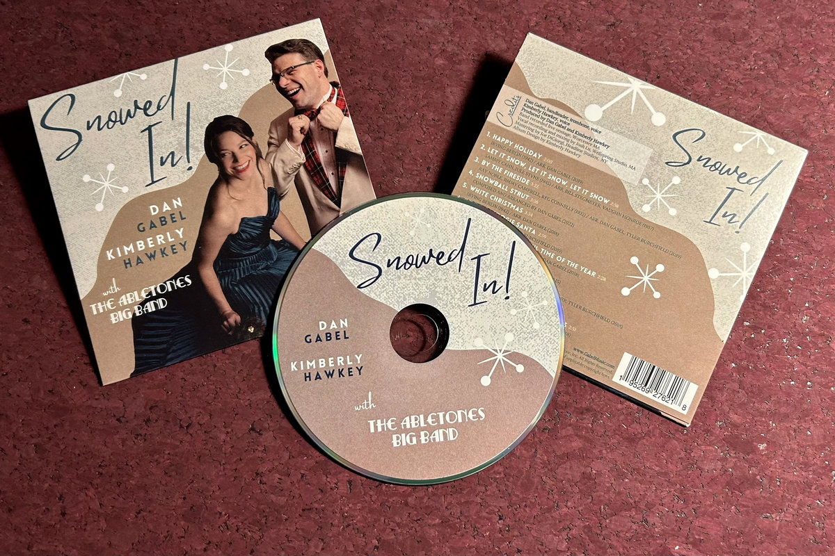 Snowed In! | Dan Gabel and The Abletones, Kimberly Hawkey | Dan Gabel