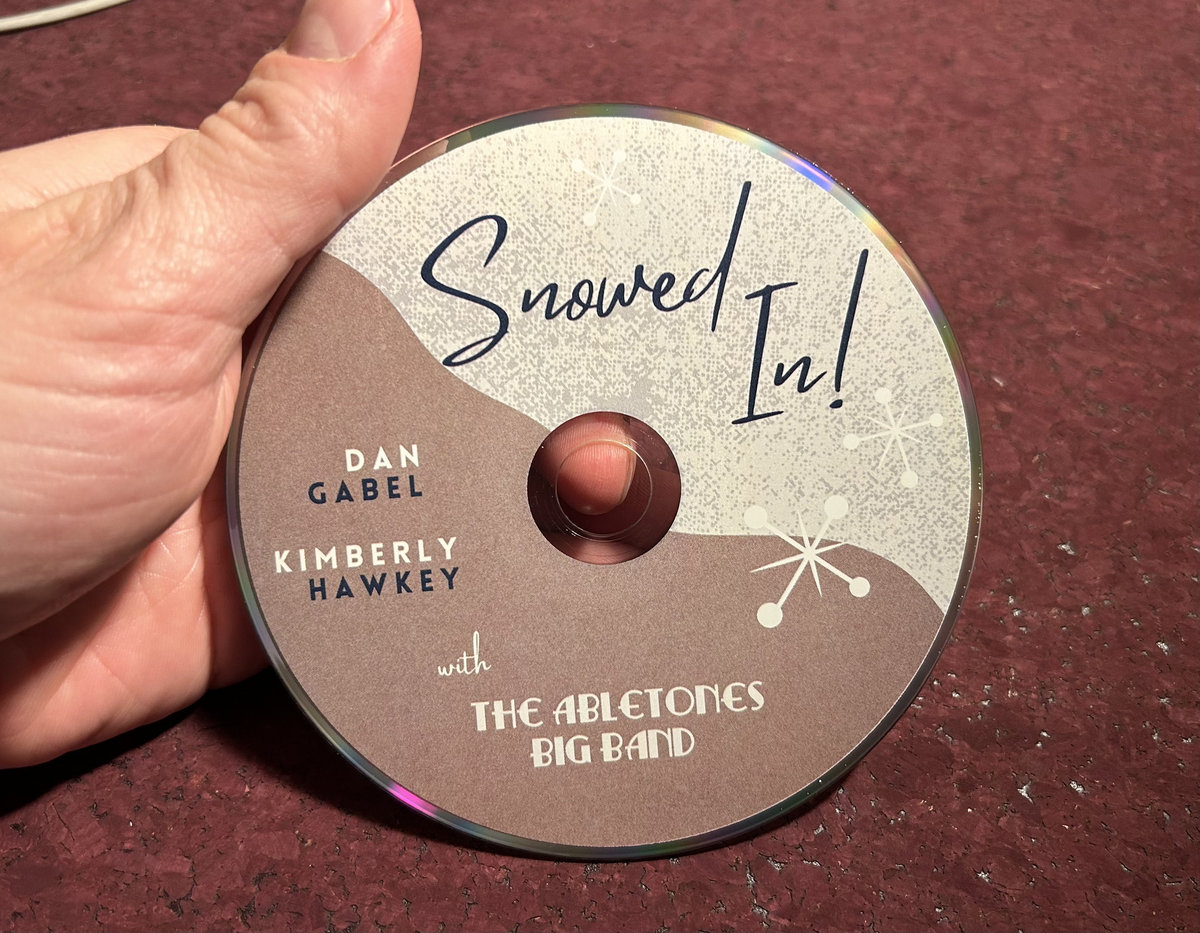 Snowed In! | Dan Gabel and The Abletones, Kimberly Hawkey | Dan Gabel