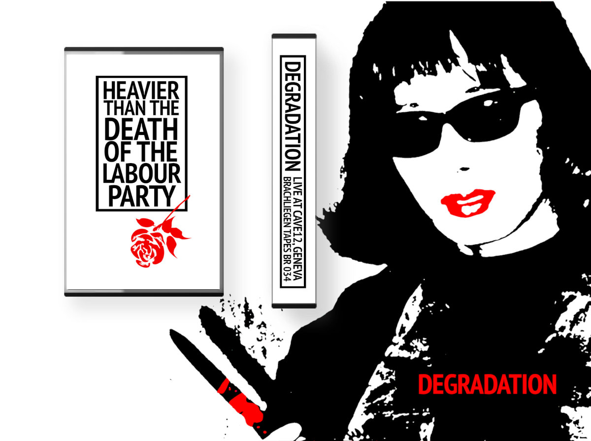Heavier Than the Death of the Labour Party | Degradation | Brachliegen ...