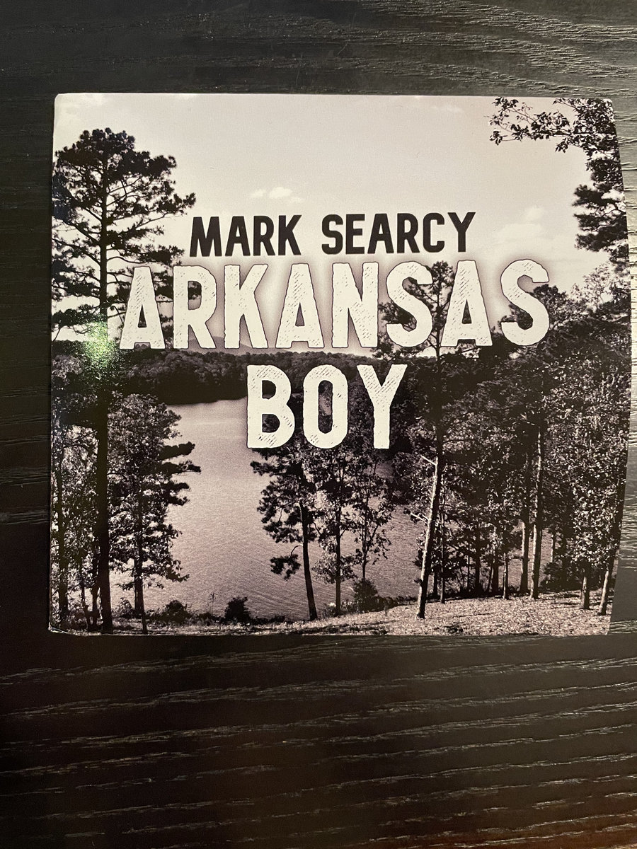 Arkansas Boy | Mark Searcy