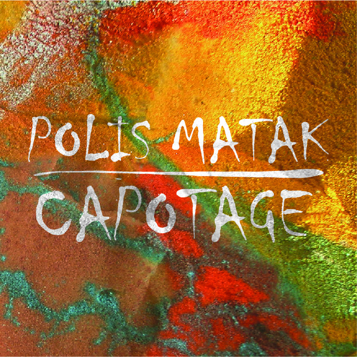 Polis MataK-Capotage | Polis MataK