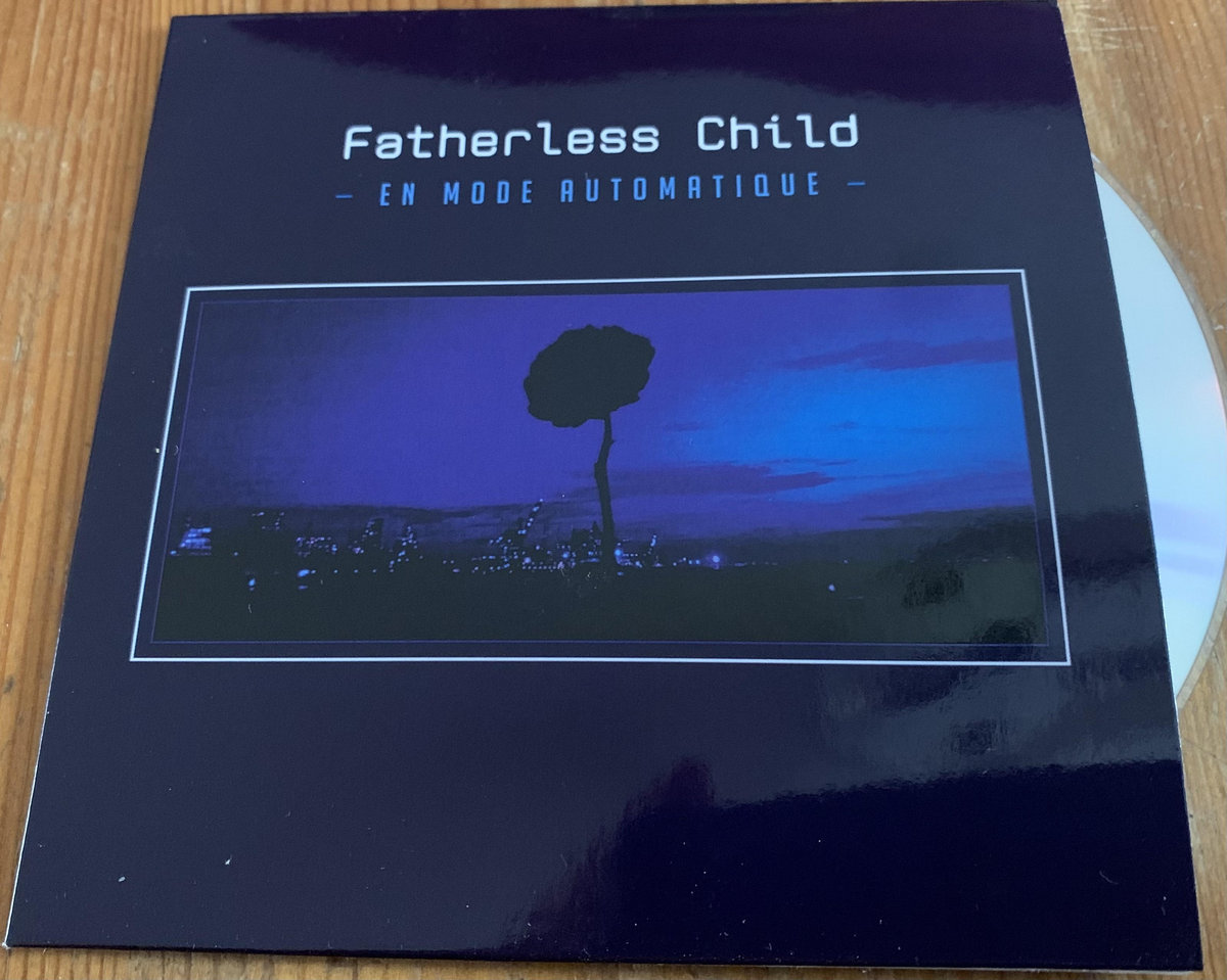 Fatherless Child - En Mode Automatique | Foundry Records