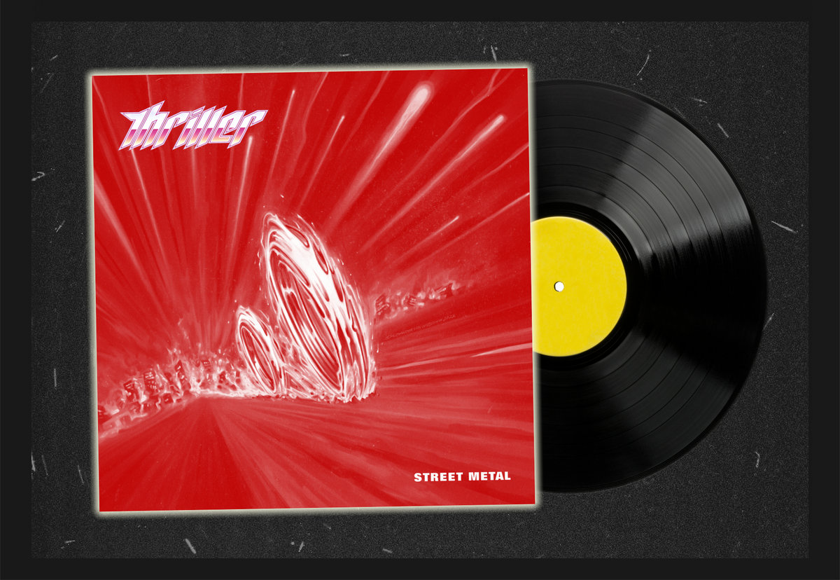 THRILLER - "Street Metal" | FKR#135 - THRILLER | FUCKING KILL RECORDS