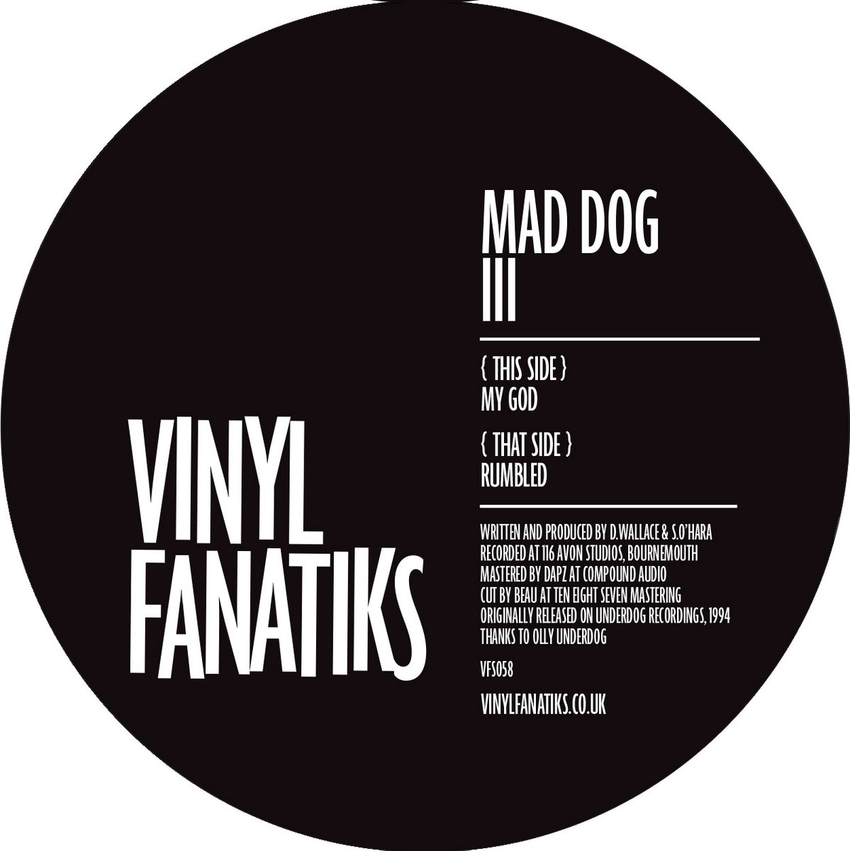 Mad Dog 3 - My God/Rumbled - VFS058 | Vinyl Fanatiks