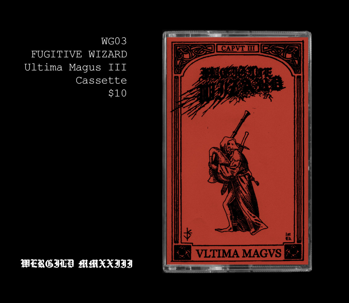 Ultima Magus Chapter III | Fugitive Wizard | WERGILD