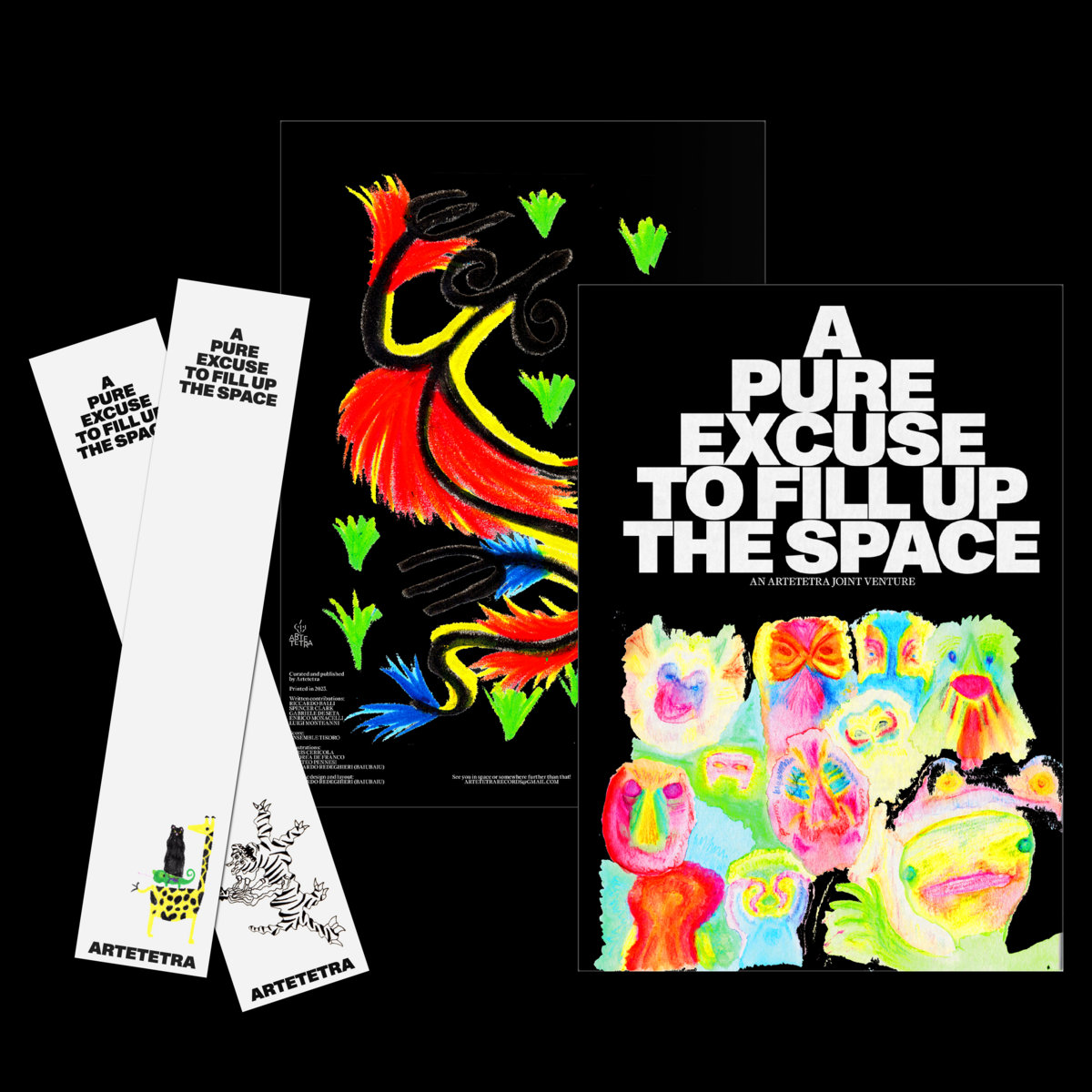 A PURE EXCUSE TO FILL UP THE SPACE | Artetetra