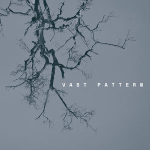 Music | Vast Pattern