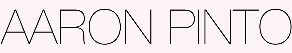 Aaron Pinto | Aaron Pinto