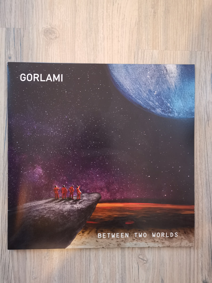 Between Two Worlds | GORLAMI