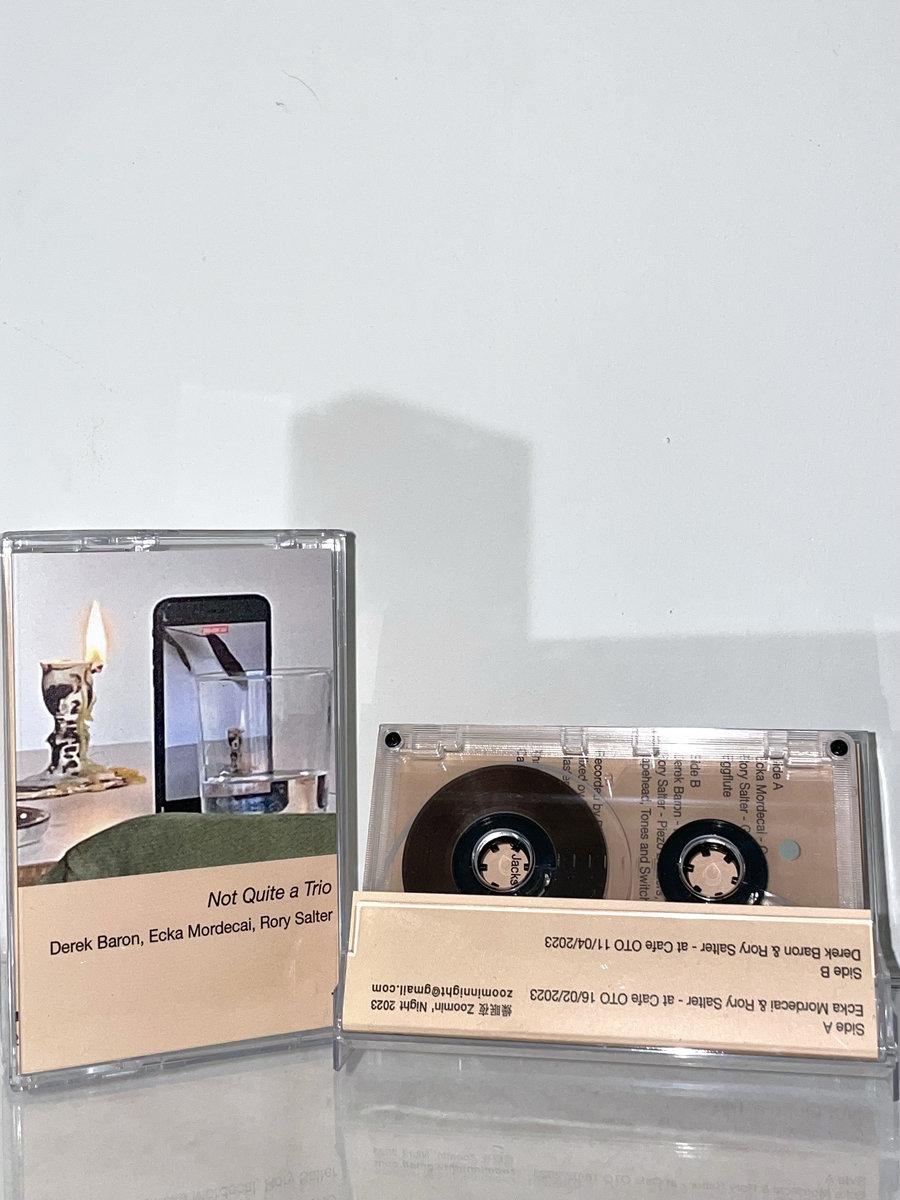 Not Quite a Trio | Derek Baron, Ecka Mordecai, Rory Salter | Zoomin' Night