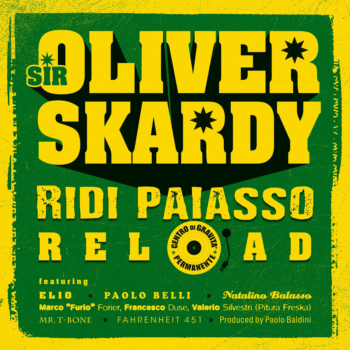 Ridi paiasso Reload | SIR OLIVER SKARDY | Sir Oliver Skardy