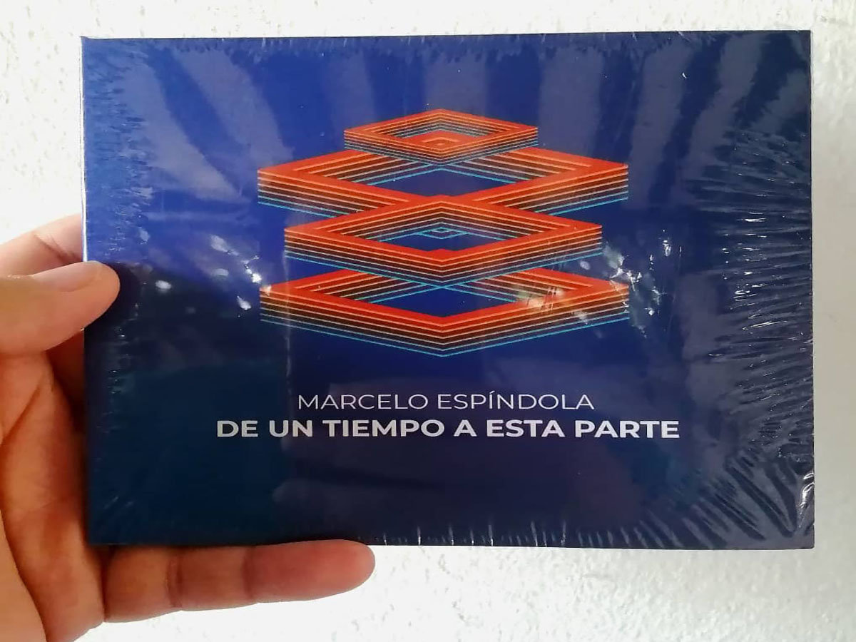De un tiempo a esta parte | Marcelo Espindola | Marcelo Espindola Sandoval
