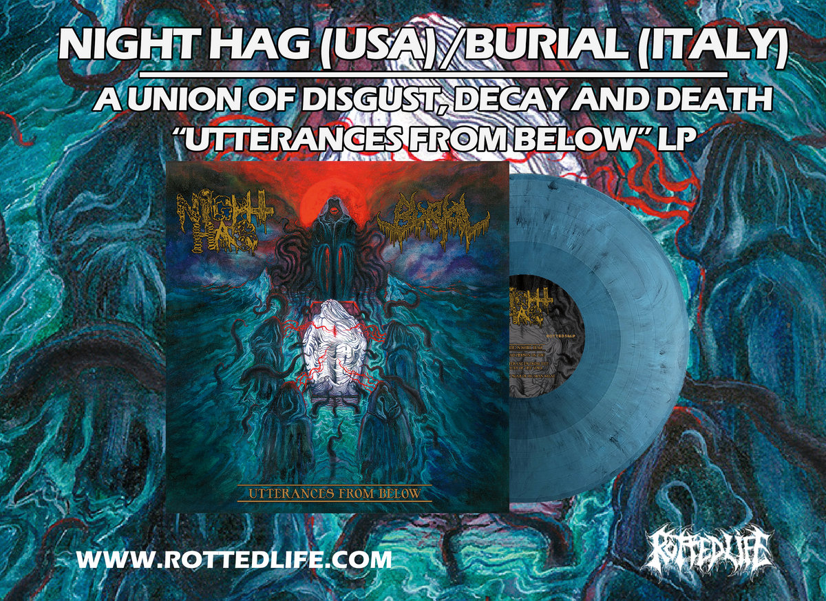 Utterances from Below | Night Hag/Burial | Rotted Life